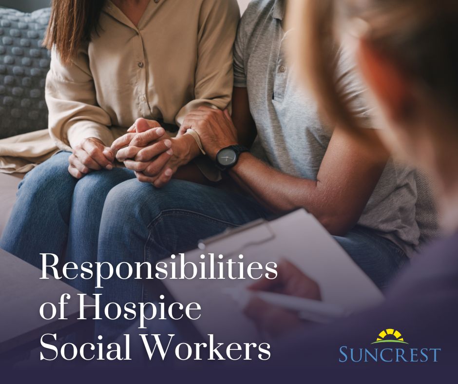 Hospice Social Work In The Bay Area | Suncrest Hospice